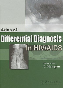 Atlas of Differential Diagnosis in HIV/AIDS: Buy Atlas of Differential ...