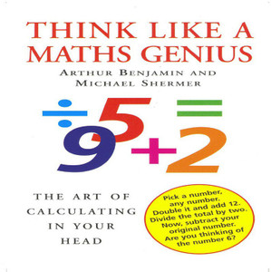 Think Like A Maths Genius: Buy Think Like A Maths Genius by Arthur ...