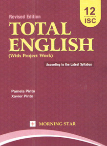 Isc Total English ( With Project Work ) Class - 12: Buy Isc Total ...