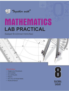 Together with Mathematics Lab Practical for Class 8: Buy Together with ...