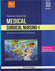 CONCISE COURSE IN MEDICAL SURGICAL NURSING-I: Buy CONCISE COURSE IN ...