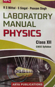 Laboratory Manual Physics Class -Xii: Buy Laboratory Manual Physics ...