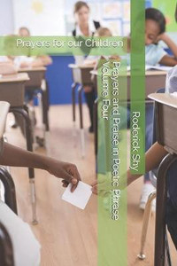 Prayers for our Children: Buy Prayers for our Children by Shy Roderick ...