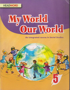 MY WORLD OUR WORLD CLASS -5: Buy MY WORLD OUR WORLD CLASS -5 by JYOTI ...
