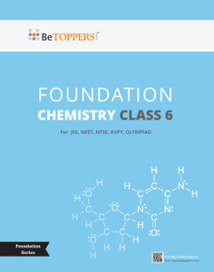 Foundation Series – IIT / NEET / Olympiad - Class 6 Chemistry; With Key ...