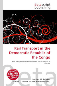 Rail Transport in the Democratic Republic of the Congo: Buy Rail ...