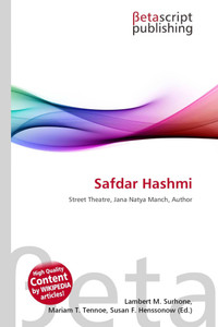 Safdar Hashmi: Buy Safdar Hashmi by Susan F. Henssonow at Low Price in ...