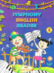 SULTAN CHAND PUBLICATIONS SYMPHONY ENGLISH READER CLASS 4: Buy SULTAN ...