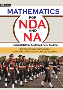 Mathematics For Nda/na Entrance Examinations Guide: Buy Mathematics For ...