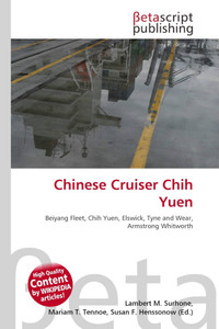 Chinese Cruiser Chih Yuen: Buy Chinese Cruiser Chih Yuen by Susan F ...