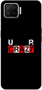 SAVETREE Back Cover for Oppo F17, CPH2095, You Are Crazy, Text, Black ...