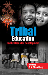 Tribal Education- Implications for Development First Edition: Buy ...