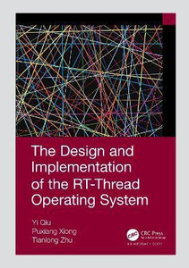 The Design and Implementation of the RT-Thread Operating System: Buy ...