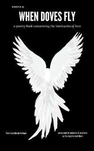 When Doves Fly: Buy When Doves Fly by B Kwota at Low Price in India ...