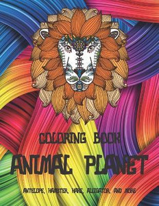 Animal Planet - Coloring Book - Antelope, Hamster, Hare, Alligator, and ...