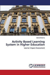 Activity Based Learning System in Higher Education: Buy Activity Based ...