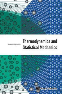 Thermodynamics And Statistical Mechanics: Buy Thermodynamics And ...
