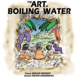 The Art of Boiling Water: Buy The Art of Boiling Water by Grundy Bruce ...