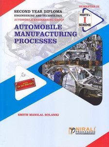 AUTOMOBILE MANUFACTURING PROCESSES - SY Diploma in Automobile ...