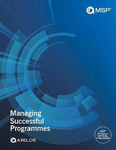 Managing Successful Programmes (MSP) 5th Edition: Buy Managing ...