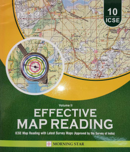 Icse Effective Map Reading - Vol 2 -Class 10 (With Latest Survey Maps ...