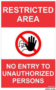 JEEPL RESTRICTED AREA NO ENTRY TO UNAUTHORIZED PERSONS SIGN BOARD, ACP ...
