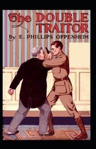 The Double Traitor-Classic Original Edition(Annotated): Buy The Double ...