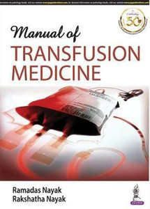 Manual of Transfusion Medicine: Buy Manual of Transfusion Medicine by ...