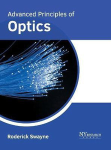 Advanced Principles of Optics: Buy Advanced Principles of Optics by ...