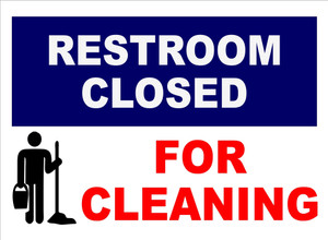 ZEDEF RESTROOM CLOSED FOR CLEANING Emergency Sign Price in India - Buy ...