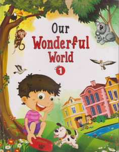 Our Wonderful World Class 1: Buy Our Wonderful World Class 1 by PANAL ...