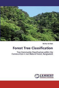 Forest Tree Classification: Buy Forest Tree Classification by Nabi Nur ...