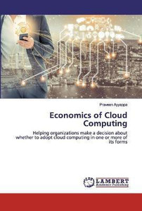 Economics of Cloud Computing: Buy Economics of Cloud Computing by ...