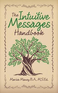 The Intuitive Messages Handbook: Buy The Intuitive Messages Handbook by ...
