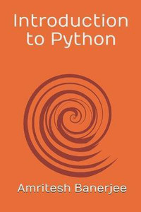 Introduction to Python Programming: Buy Introduction to Python ...