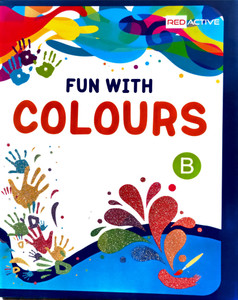 Fun With Colours B: Buy Fun With Colours B by Megha Jain at Low Price ...