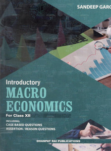 Dhanpat Rai Introductory Macroeconomics For Class 12 By Sandeep Garg ...