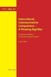 Intercultural Communicative Competence - A Floating Signifier: Buy ...