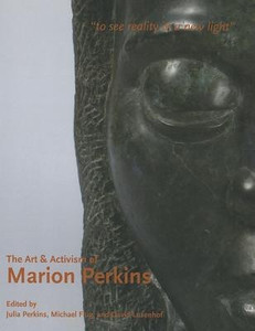 The Art & Activism of Marion Perkins: Buy The Art & Activism of Marion ...