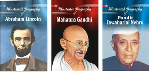 ILLUSTRATED BIOGRAPHIES OF GREAT Leaders Abraham Lincoln, M Gandhi and ...