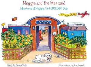 Meggie and the Mermaid: Buy Meggie and the Mermaid by York Susan at Low ...