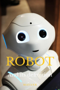 ROBOT: Buy ROBOT by A. Mayank Reddy at Low Price in India | Flipkart.com