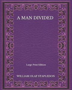 A Man Divided - Large Print Edition: Buy A Man Divided - Large Print ...