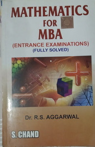 Mathematics For MBA (Entrance Examinations With Fully Solved): Buy ...
