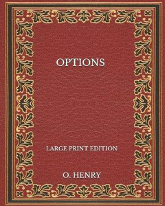Options - Large Print Edition: Buy Options - Large Print Edition by ...