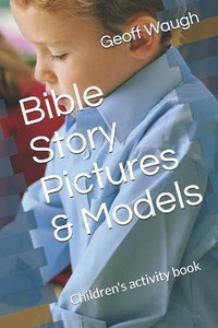 Bible Story Pictures & Models: Buy Bible Story Pictures & Models by ...