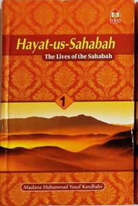 Hayatus Sahabah (Lives Of The Holy Sahabah) 3 Volumes: Buy Hayatus ...