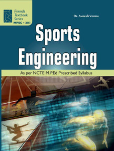Sports Engineering : Physical Education MPEd Textbook as per Syllabus ...