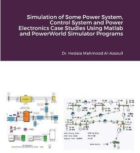 Simulation of Some Power System, Control System and Power Electronics ...