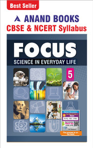 Anand Books Focus-5 A Science Coursebook For Class 5th (CBSE & NCERT ...